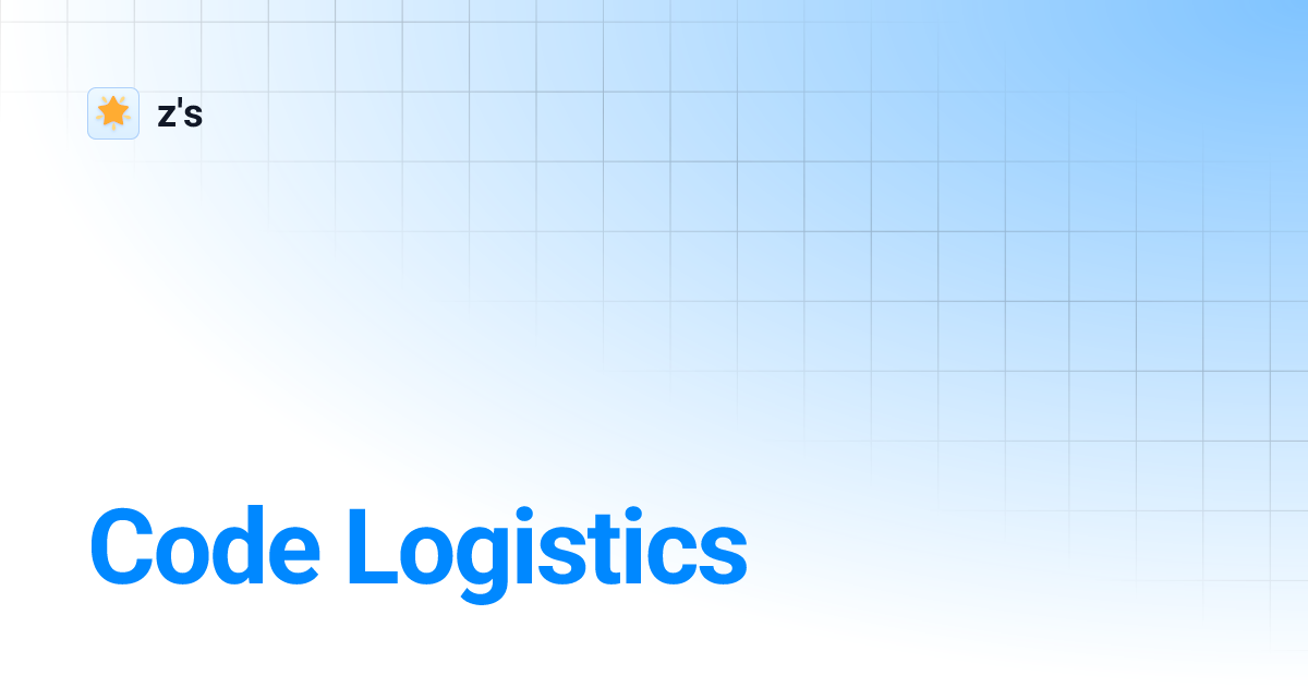 Code Logistics | z's
